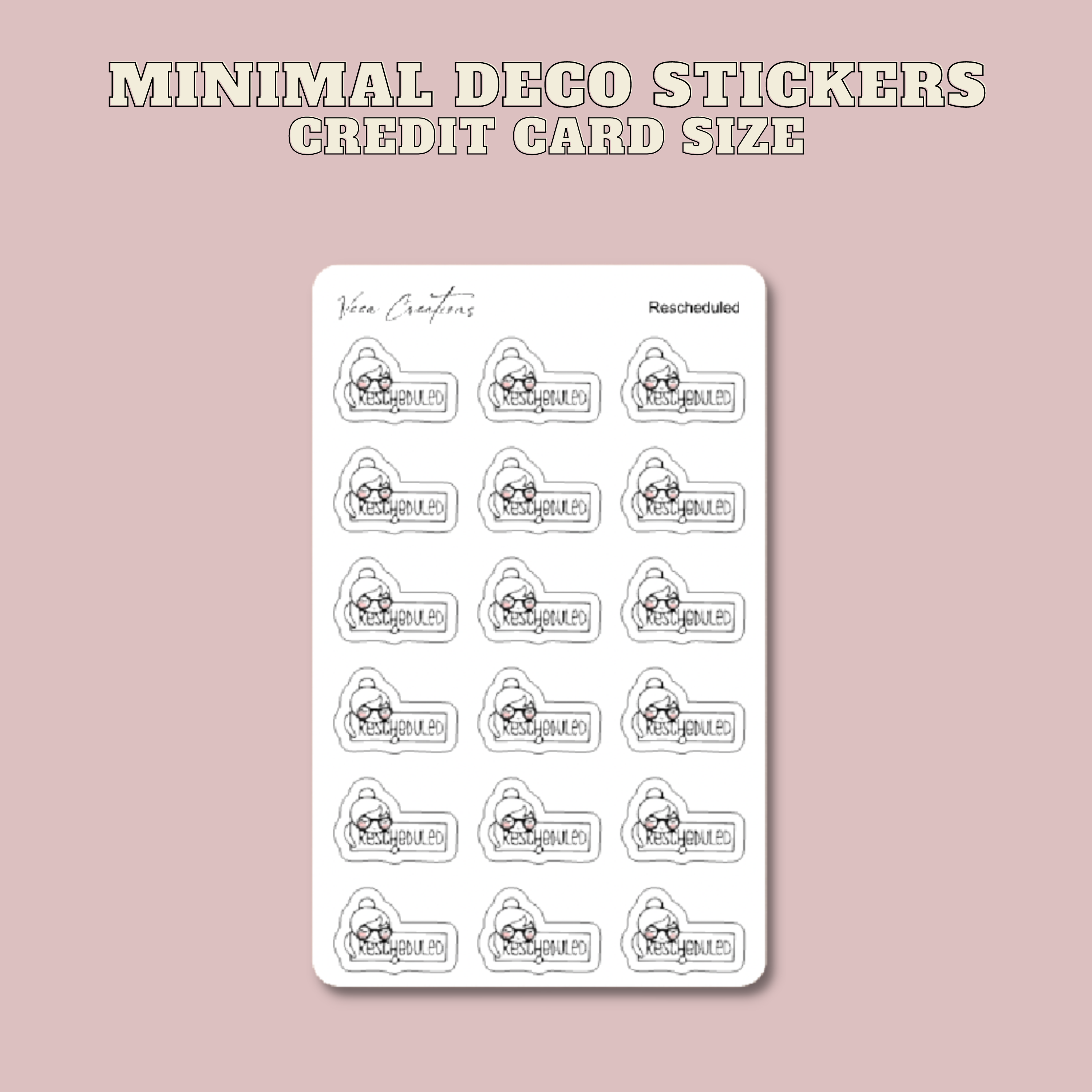 Minimal Rescheduled Stickers – Veea Creations